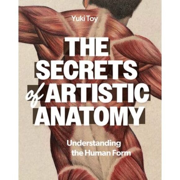 Yuki Toy | Other | The Secrets Of Artistic Anatomy Understanding The ...